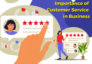 Importance of Customer Service in Business: Why Customer Service is the ...